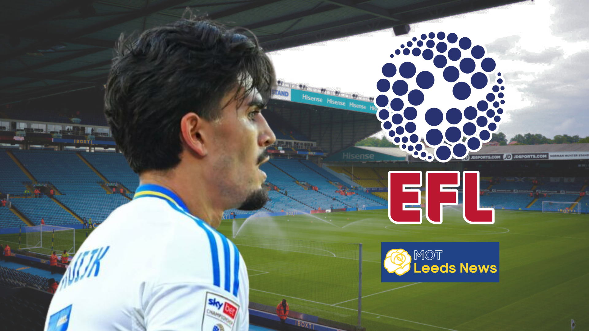 EFL make Pascal Struijk announcement after Leeds United win v Sunderland